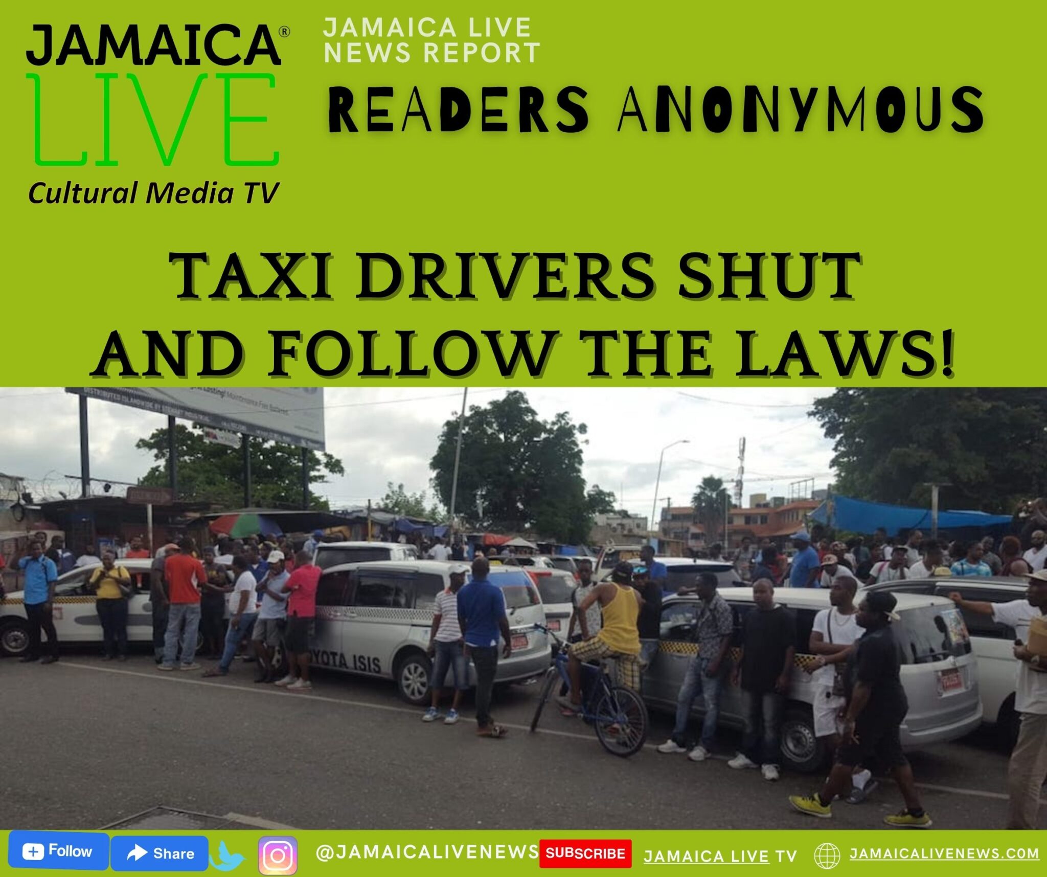 TAXI DRIVERS SHUT UP AND FOLLOW THE LAWS! - Jamaica Live